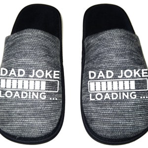 Dad Joke Loading Men's Slippers / House Shoes Slides Dad - Etsy