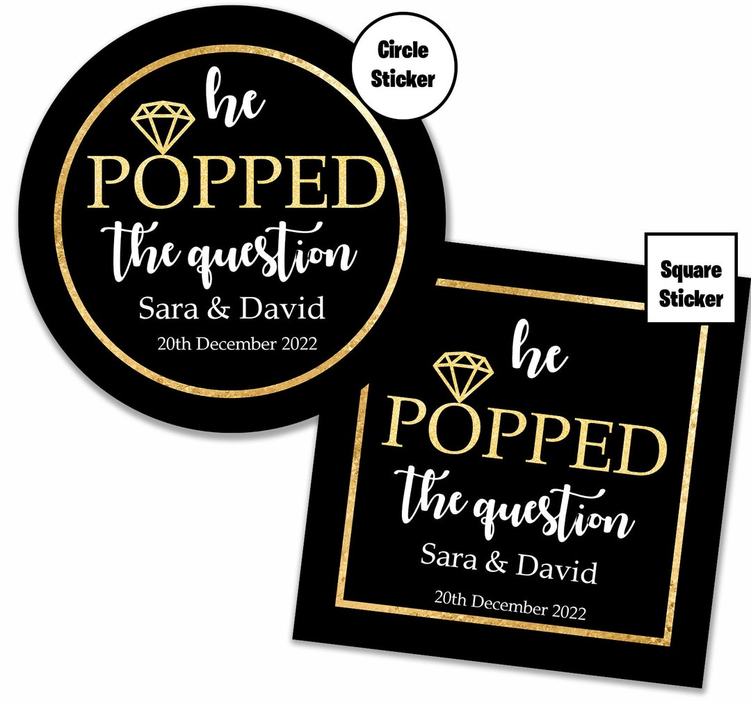 Personalized He Popped the Question Stickers, Wedding Stickers, Popped ...
