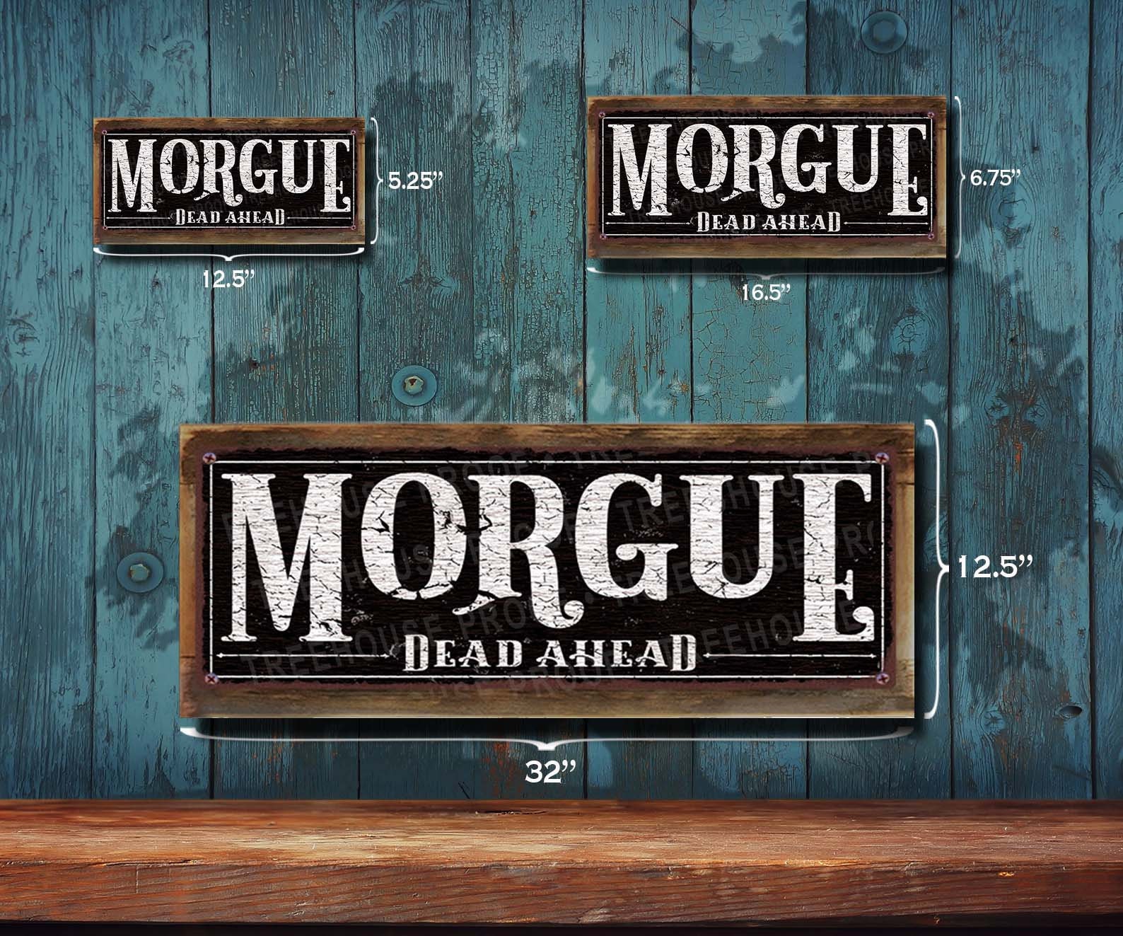 Morgue Dead Ahead • Black Rustic Looking Aluminum Sign • Customizable ...