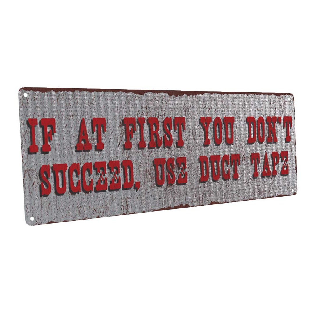 Use Duct Tape - Vintage Sign - Rustic Looking Aluminum Sign - Color ...