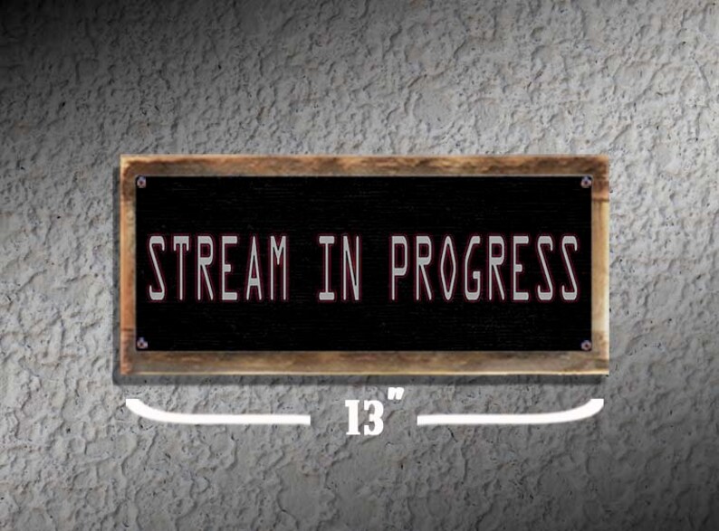 Stream in Progress Black Rustic Metal Street Sign Made | Etsy