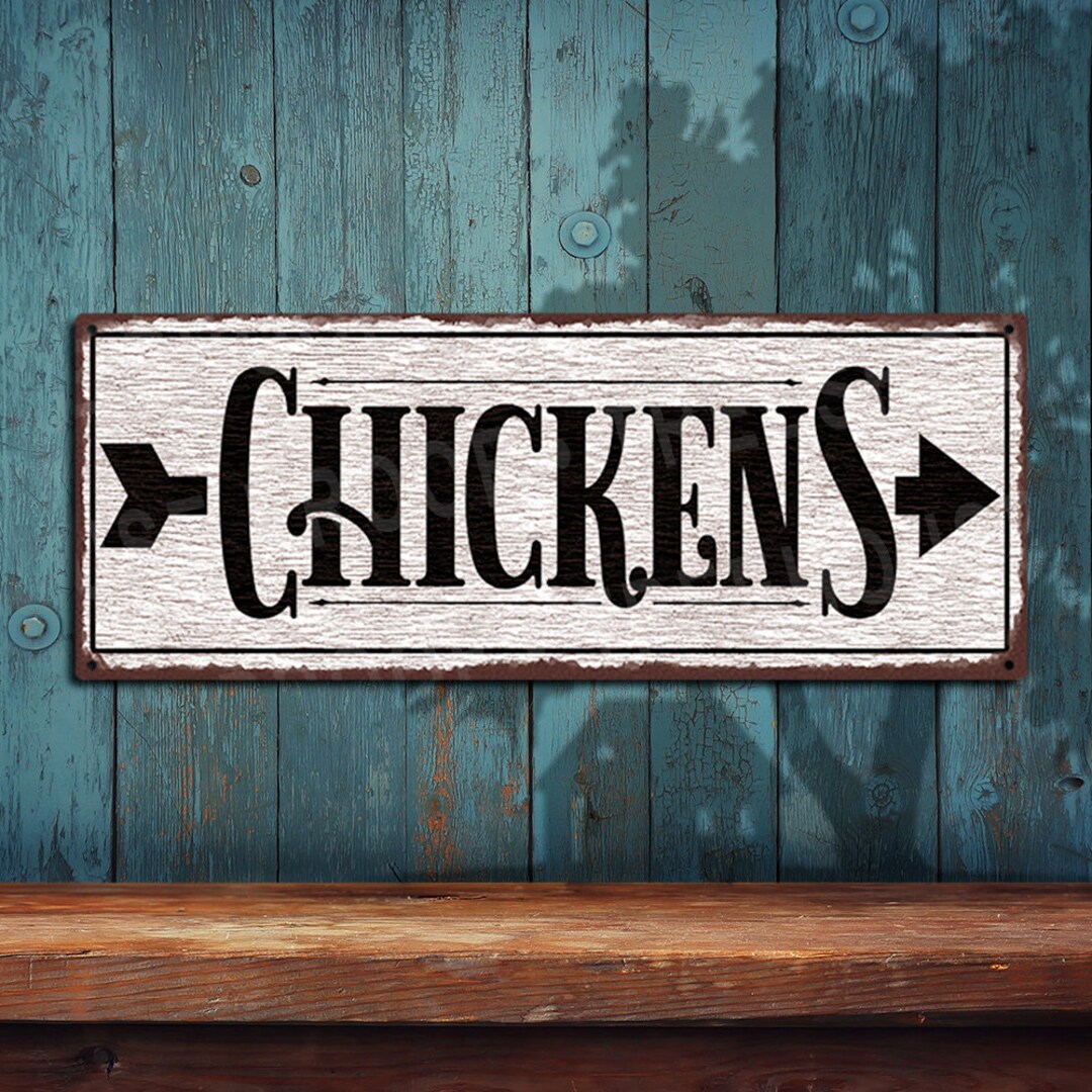 Chickens Farm Sign With Right Pointing Arrow - Rustic Looking Aluminum ...