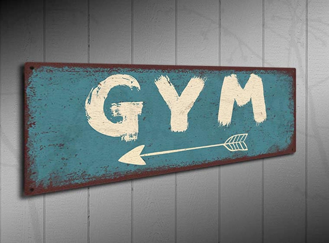 Gym With Arrow Pointing Left • Rustic Looking Aluminum Sign • Made in ...