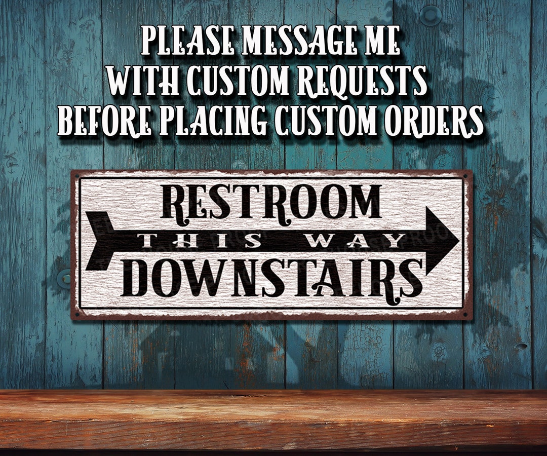 Downstairs Restroom This Way • Arrow Pointing Right Distressed White ...