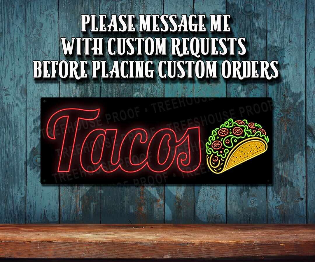 Tacos • Neon Looking • Tacos Metal Sign • Customizable Color Imprint on ...