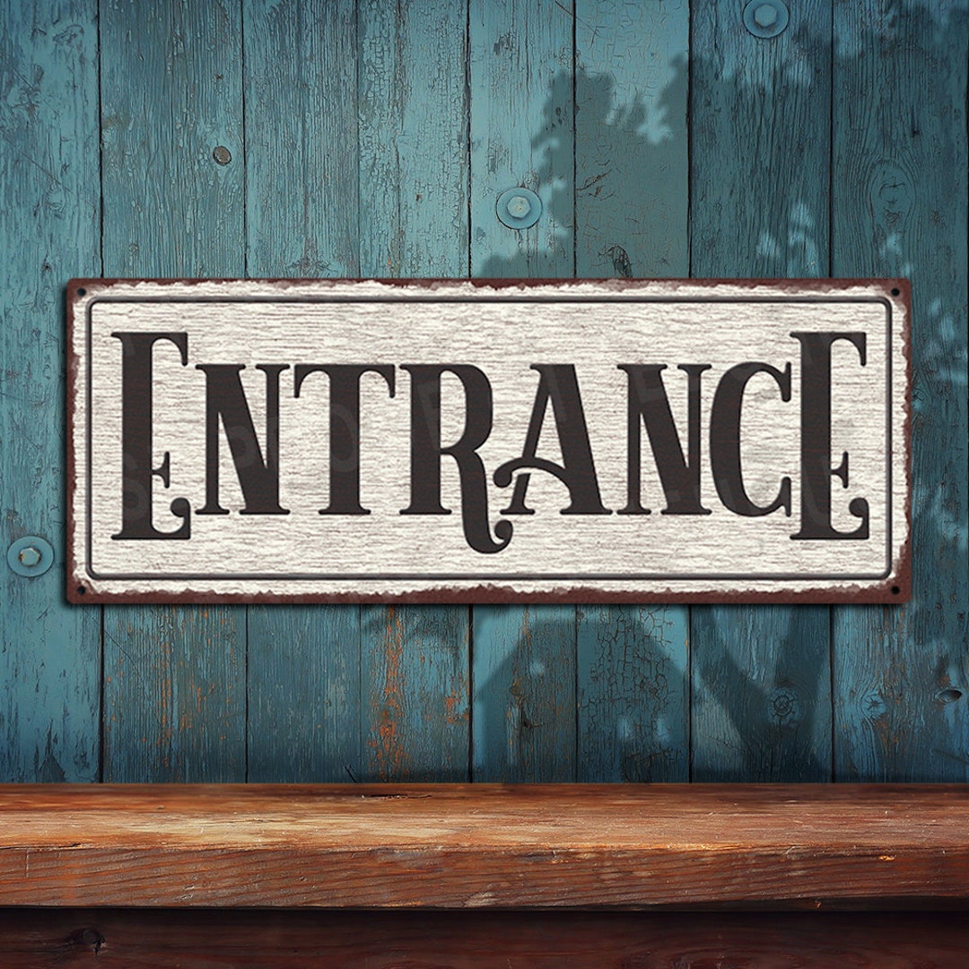Entrance Sign • Antique White Rustic Looking Metal Sign • Customizable ...
