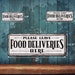 Leave Food Deliveries Here Metal Sign: Rustic Looking - Customizable ...