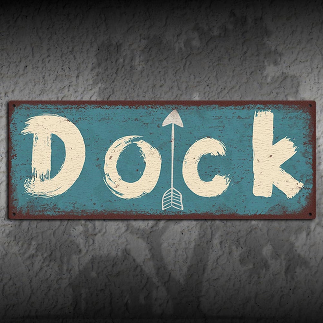 Dock Arrow Pointing up • Green Rustic Looking Aluminum Sign • Full ...
