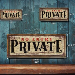 Private No Entry Metal Sign • White Rustic Looking Aluminum Sign ...