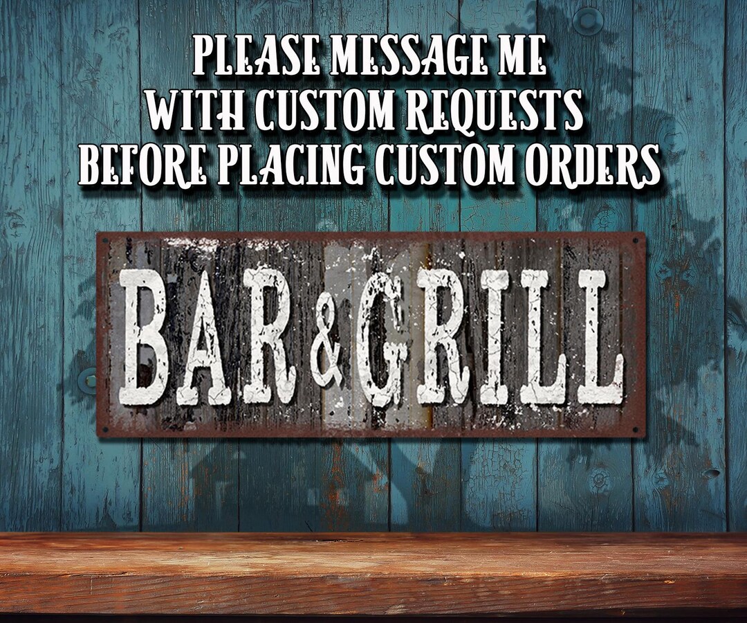 Bar & Grill Metal Sign: - Rustic Wood Look Aluminum Sign - Customizable ...