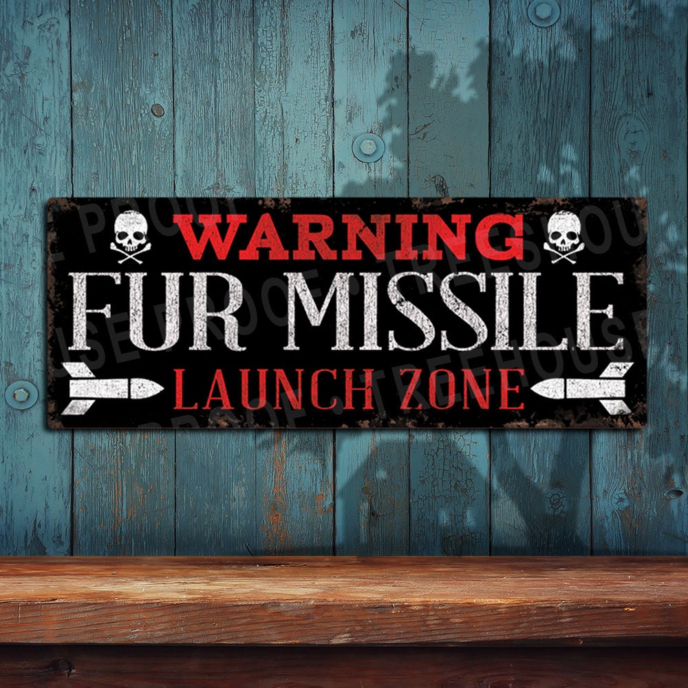 Warning Fur Missile Launch Zone Distressed Black Rustic | Etsy