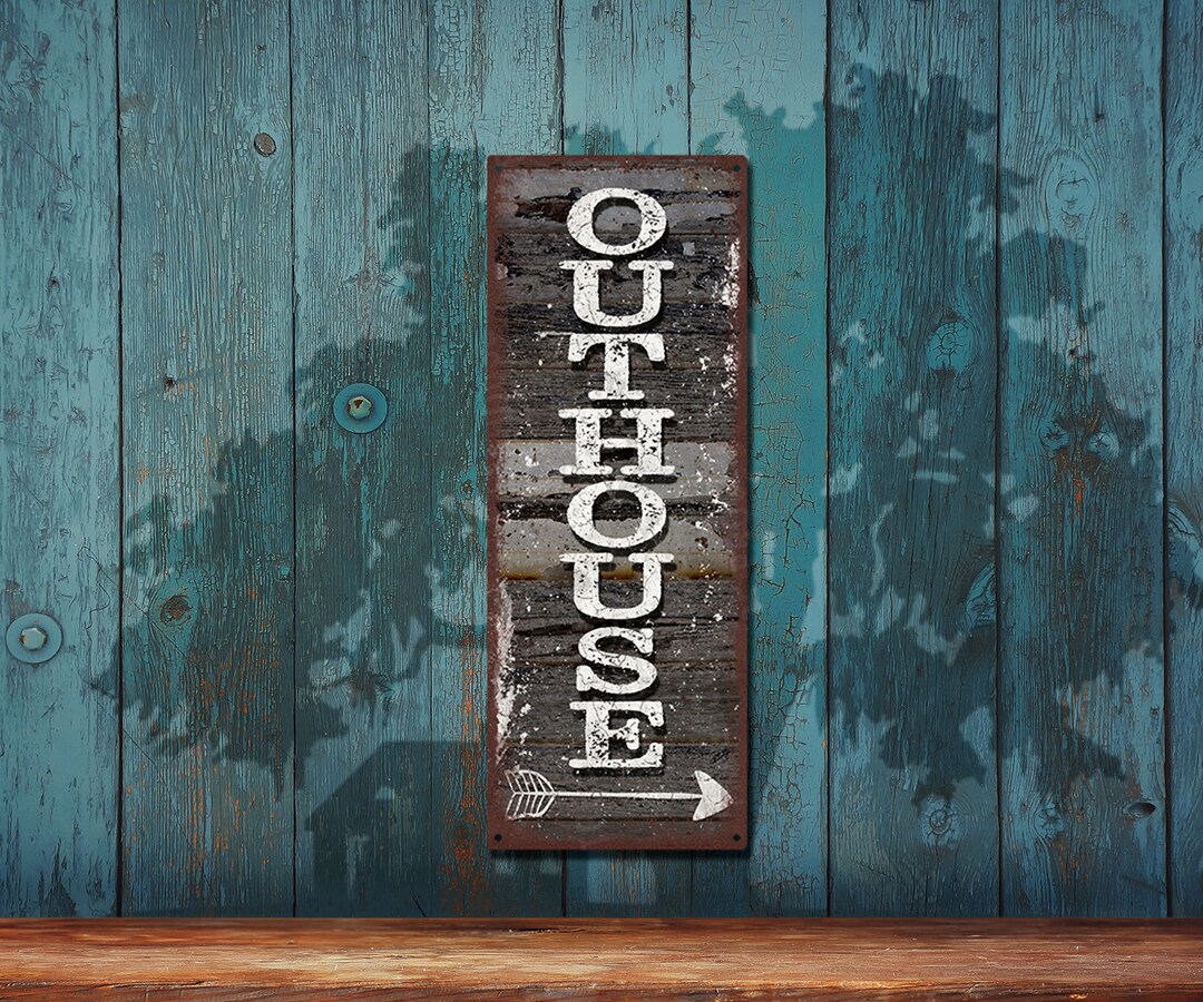 Outhouse Vertical Sign Right Arrow - Rustic Looking Aluminum Sign ...