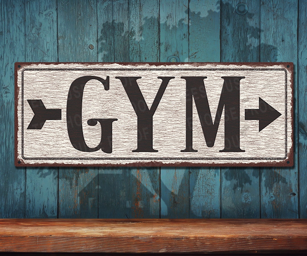 Gym With Right Pointing Arrow Metal Sign - White Rustic Looking ...