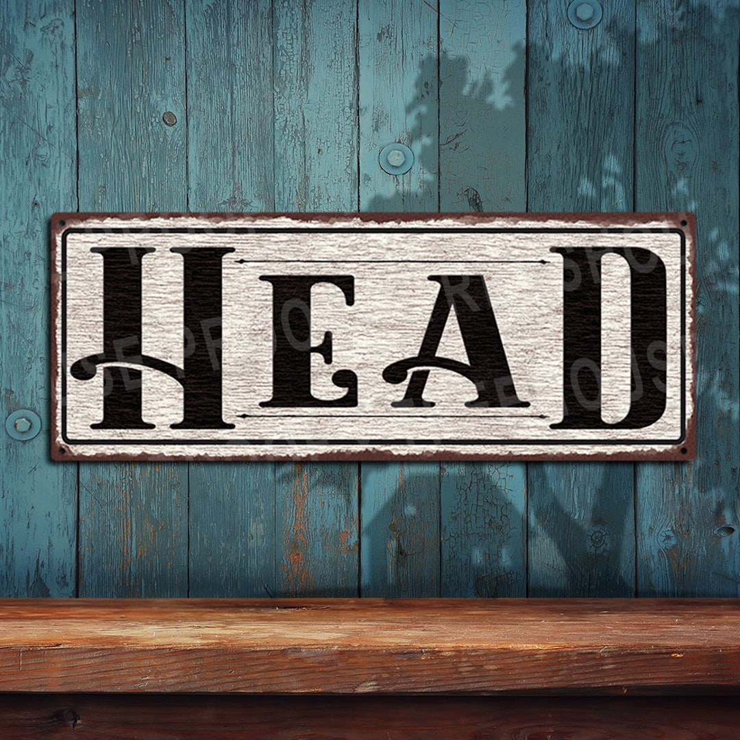 Head Sign • Sailor Slang for Navy Bathroom - Black & White Rustic ...