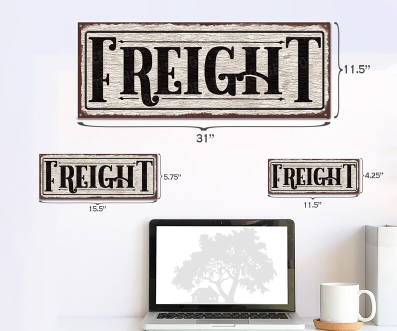 Freight Sign • Distressed White - Rustic Looking Aluminum Sign - Color ...