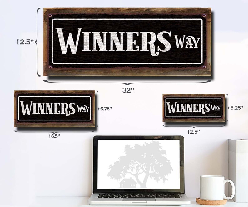 Winners Way - Rustic Looking Aluminum Sign - Color Imprint on Rustproof ...