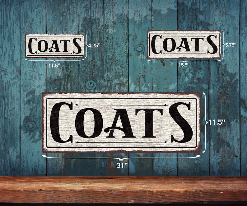 Coat Room Metal Sign: - Antique White Rustic Looking Sign - Color ...