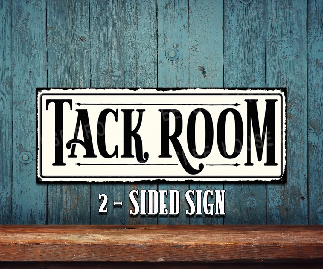 2 SIDED - Tack Room Clean Metal Sign - White Rustic Looking Aluminum ...