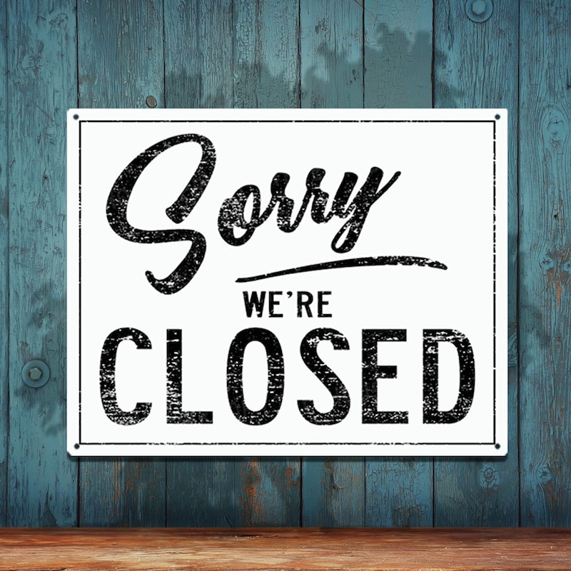 Sorry We're Closed Signs - Etsy