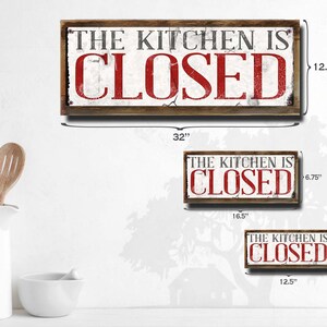 Kitchen is Closed White Rustic Looking Aluminum Sign - Color Imprint on ...