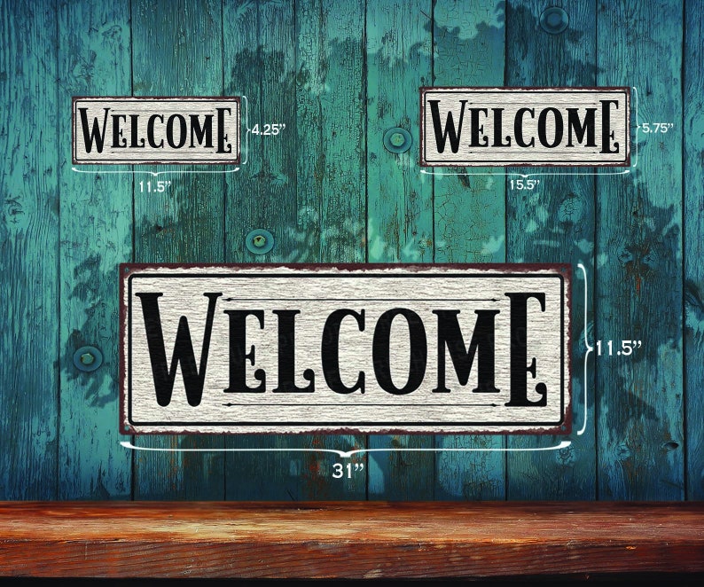 Welcome Metal Sign • Rustic Looking Aluminum - Customizable Color ...