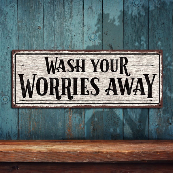 Wash Your Worries Away Sign - Etsy