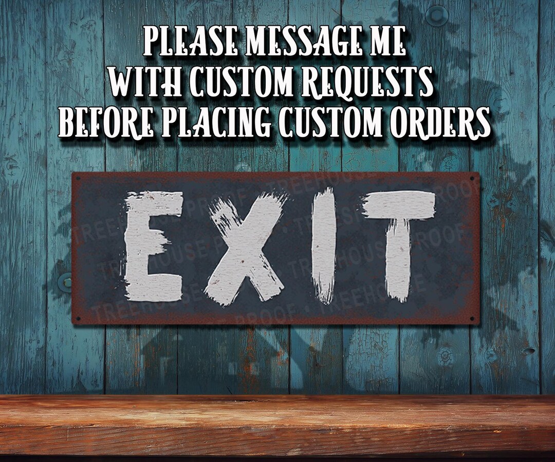 Exit Dark Green Antigua Look • Rustic Looking Metal Sign • Customizable ...