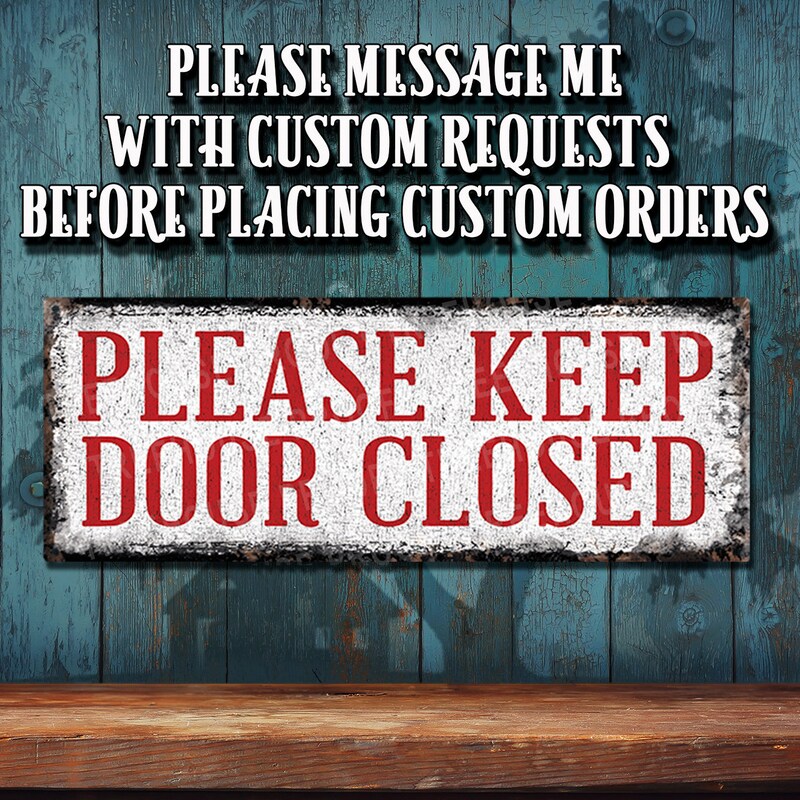 Please Keep Door Closed Sign - Etsy