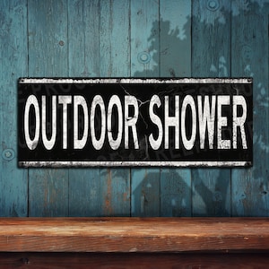Outdoor Shower Black Metal Sign - Rustic Looking Aluminum Sign - Full ...