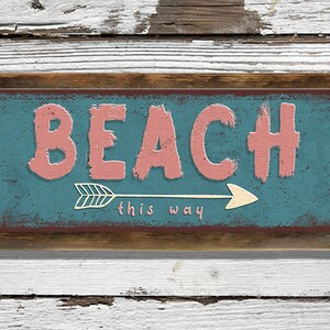 Beach This Way Metal Sign Arrow Pointing Right • Rustic Looking Color ...
