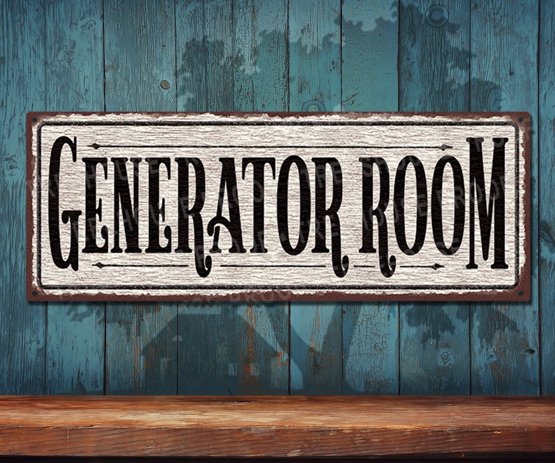 Generator Room Metal Sign: Rustic Looking Color Imprint on Rustproof ...
