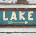Lake This Way Metal Sign With Arrow Pointing Right • Rustic Looking ...
