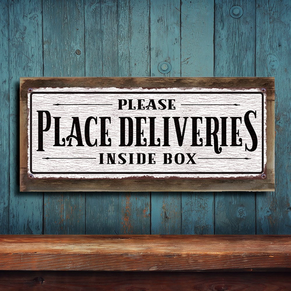 Place Deliveries Inside Box Metal Sign White Vintage Looking - Etsy