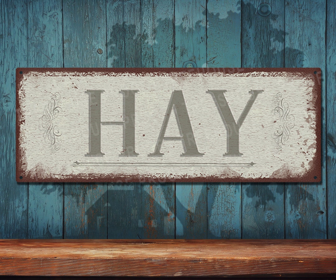 Hay Room Metal Sign • Antique White Rustic Looking Aluminum Sign ...