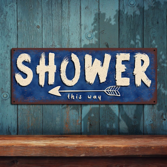 Shower This Way Blue Metal Sign Arrow Pointing Left Rustic | Etsy