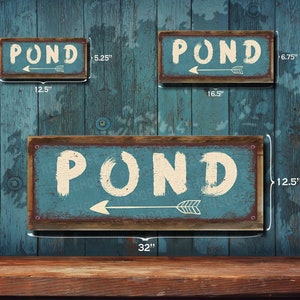 Pond Sign With Arrow Left • Rustic Looking Aluminum Sign • Full Color ...
