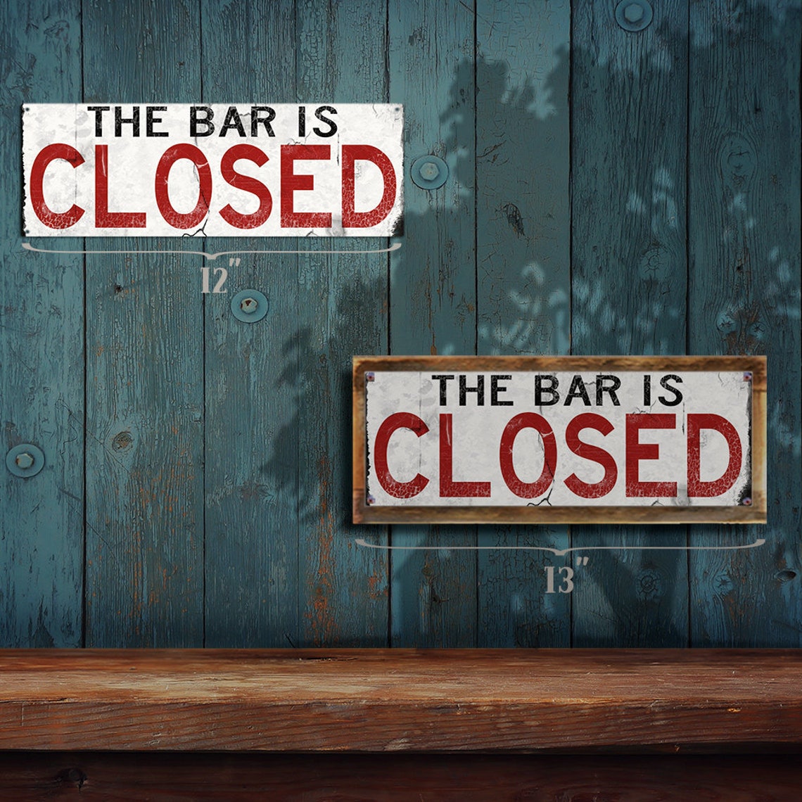 The Bar Is Closed Rustic Looking White & Red Metal Sign | Etsy