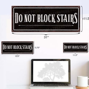Do Not Block Stairs - Black & White Rustic Looking Aluminum Sign ...