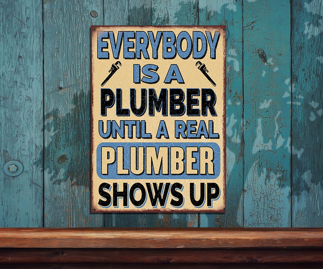 Real Plumber Metal Sign: • Rustic Looking Sign • Customizable • Color ...