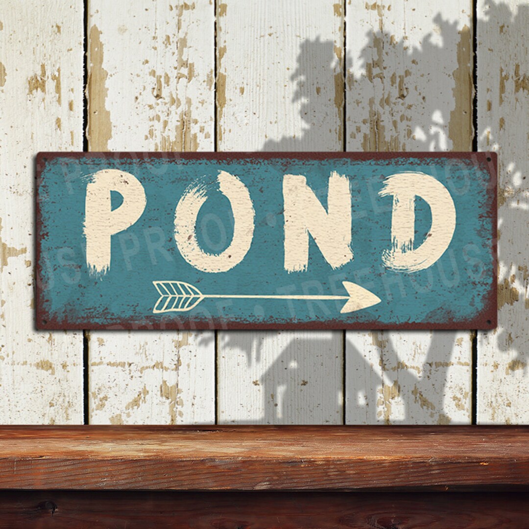 Pond This Way Arrow Right Metal Sign • Rustic Looking Aluminum Sign ...