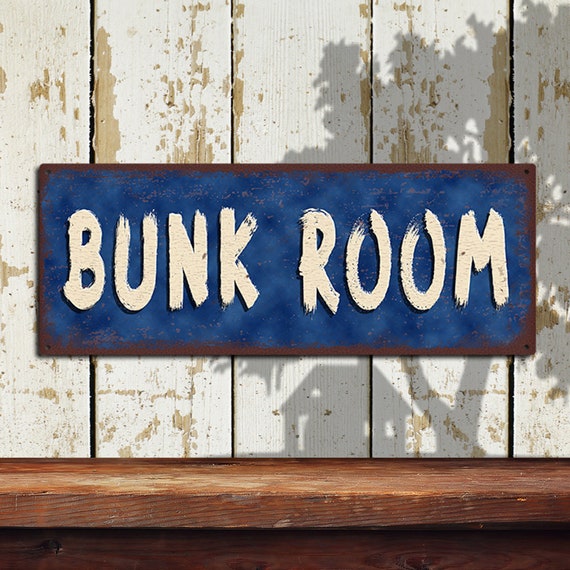 Bunk Room Sign Rustic Looking Aluminum Sign Full Color - Etsy