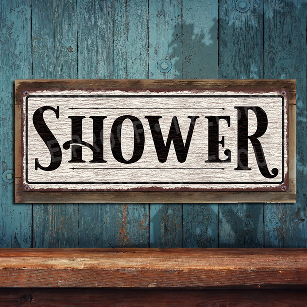 Shower Sign Distressed White Rustic Looking Metal Shower | Etsy