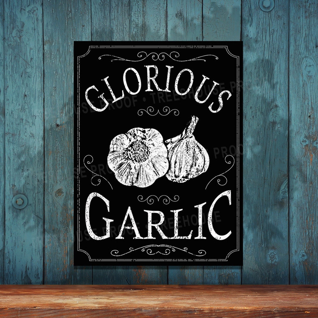 Glorious Garlic - Rustic Looking Black Metal Sign - Customizable Color ...
