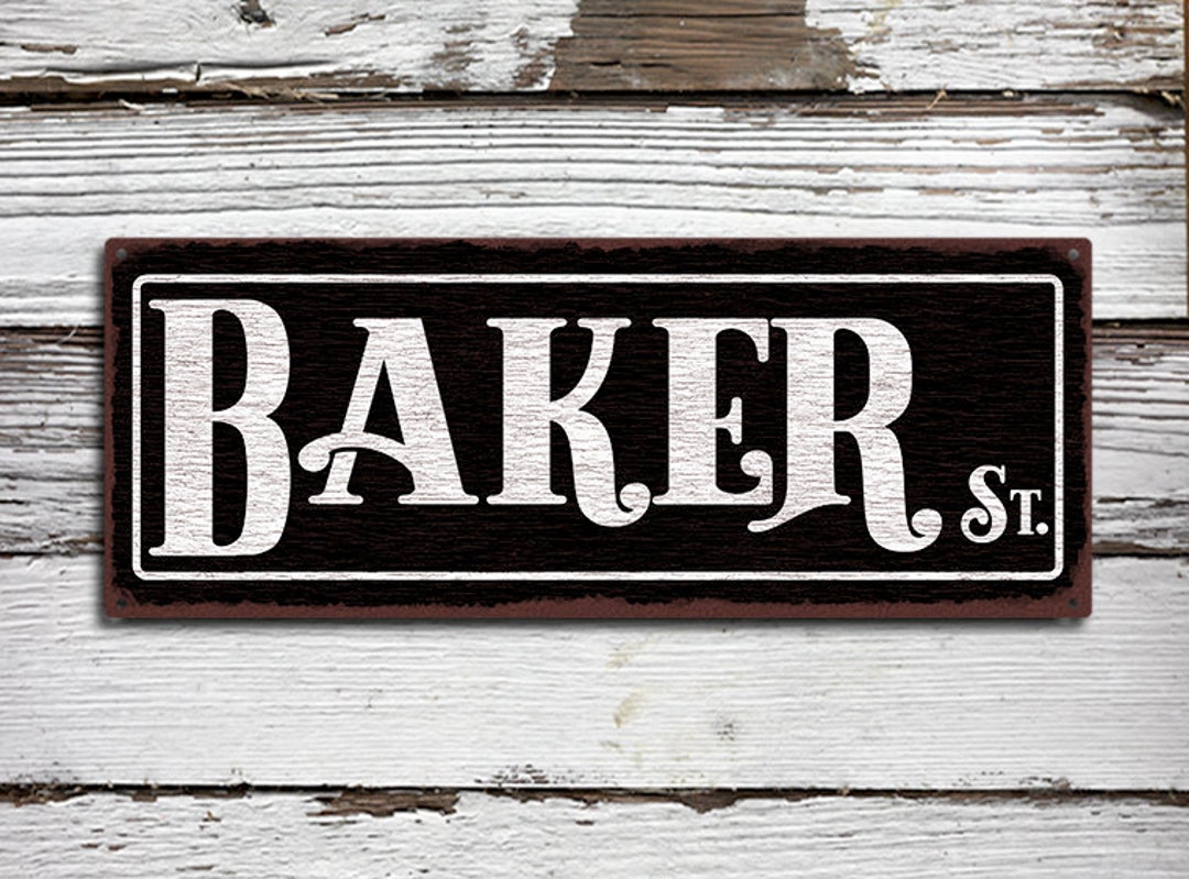 Baker Street - Rustic Looking Aluminum Sign - Color Imprint on ...