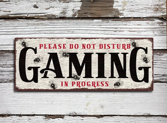 Gaming Do Not Disturb Rustic Looking Metal Sign - Etsy