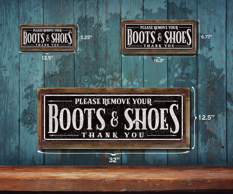 Please Remove Your Boots & Shoes Metal Sign - Vintage Looking Black ...
