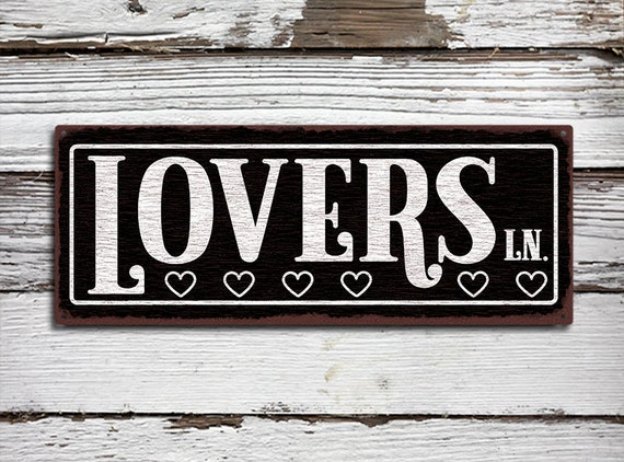 Lovers Lane Rustic Looking Aluminum Sign Color Imprint on - Etsy