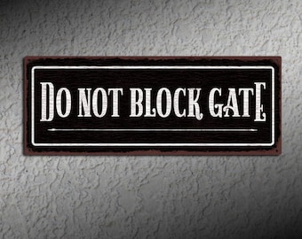 Do Not Block Walkway Sign - Etsy