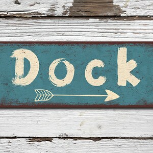 Dock This Way With Arrow Pointing Right - Rustic Looking Aluminum Sign ...