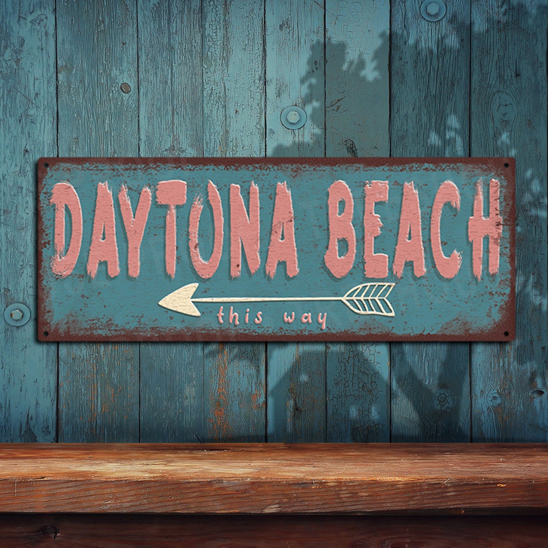 Daytona Beach This Way Metal Sign Arrow Pointing Left • Rustic Looking ...